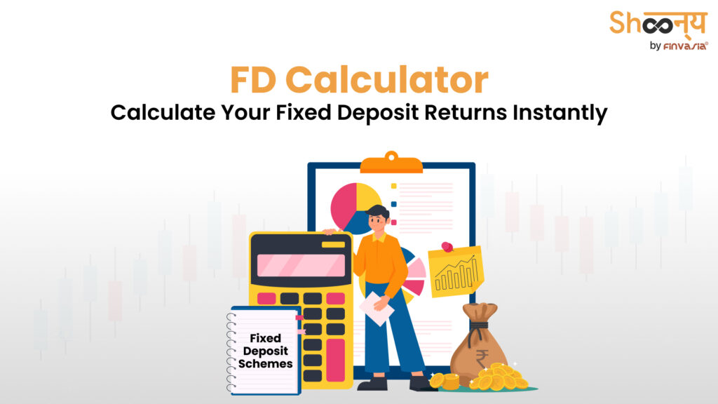 FD Calculator: How to Use an Online Fixed Deposit Calculator