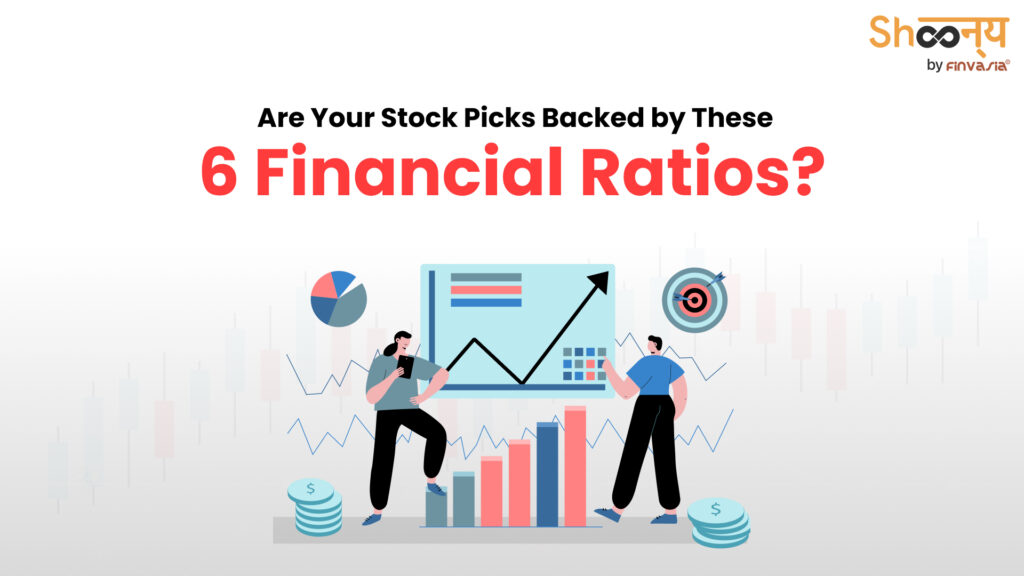 6 Key Financial Ratios You Can’t Ignore