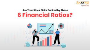6 Key Financial Ratios You Can’t Ignore