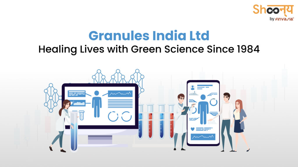 About Granules India Limited| History, Revenue and Products
