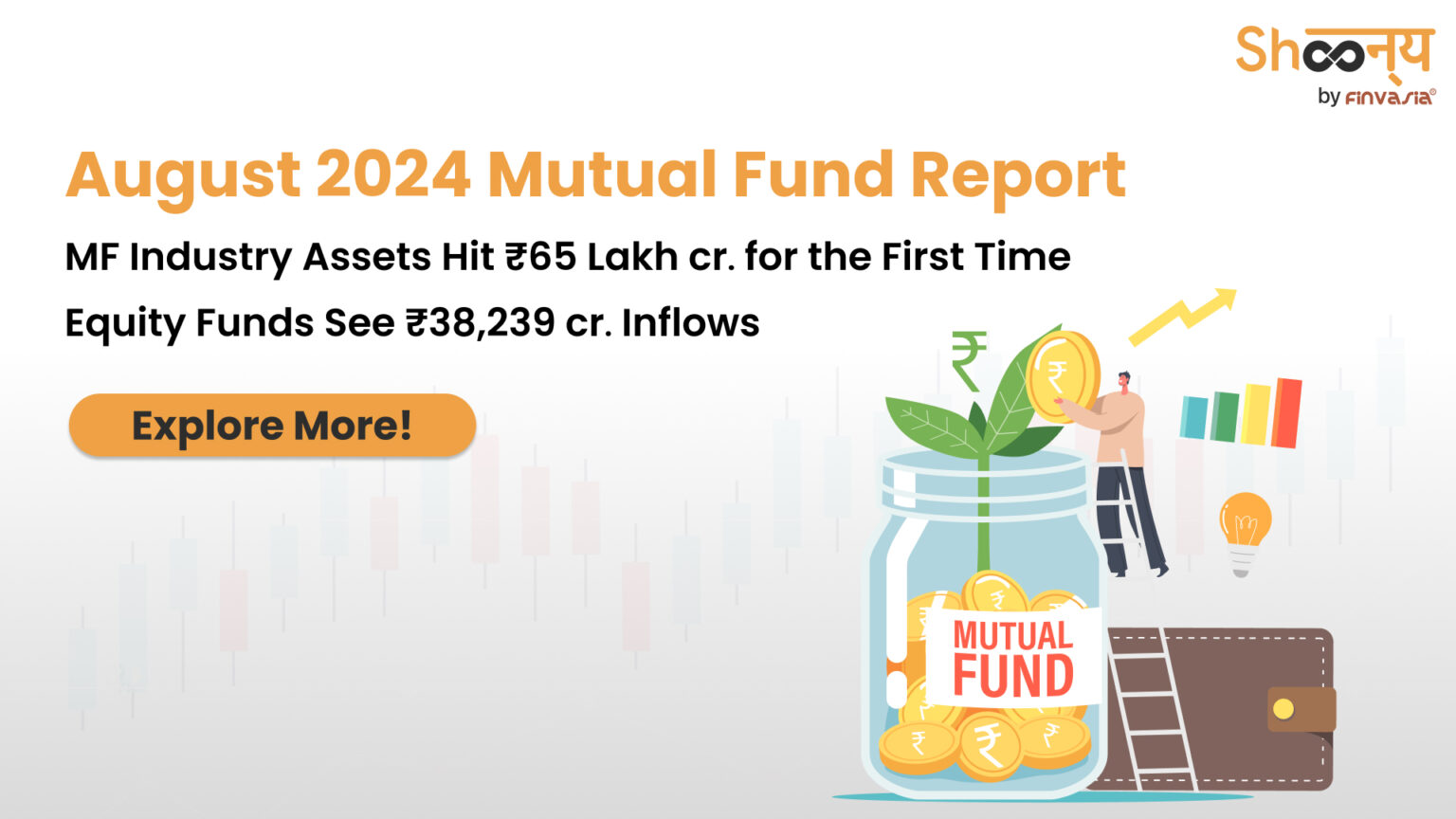 Assets of Mutual Fund Industry Reach Rs 65 Lakh Cr for First Time