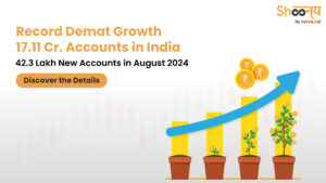 India’s Demat Accounts Hit 17.11 Crore: A New Record