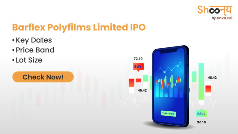 Barflex Polyfilms Limited IPO | Key Dates and IPO Price Band