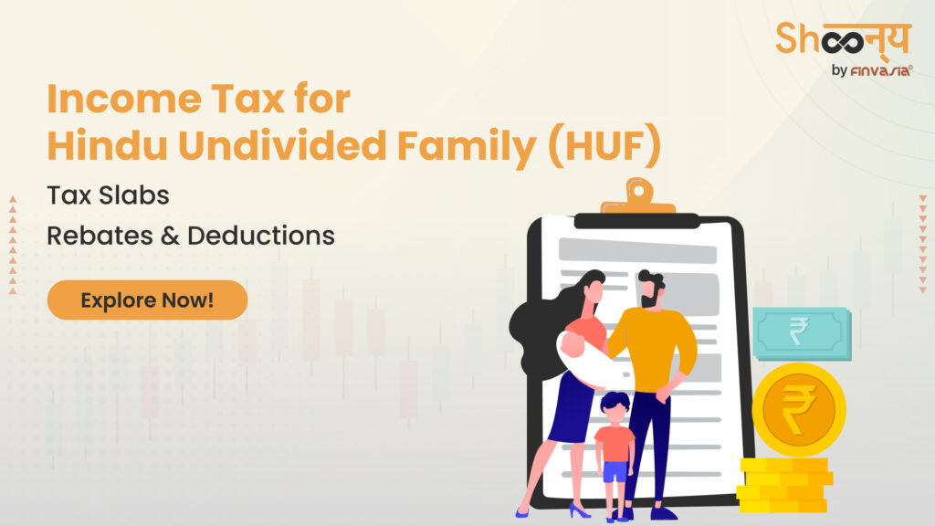 HUF Income Tax: A Complete Guide to Taxation for Hindu Undivided Families
