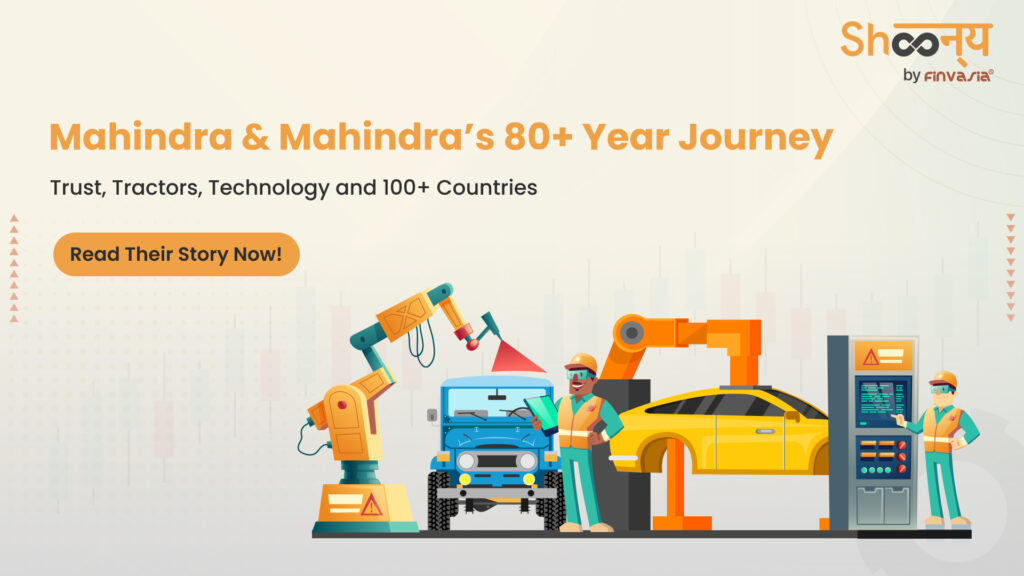 Mahindra & Mahindra Ltd History: Tractors to Tech & Beyond