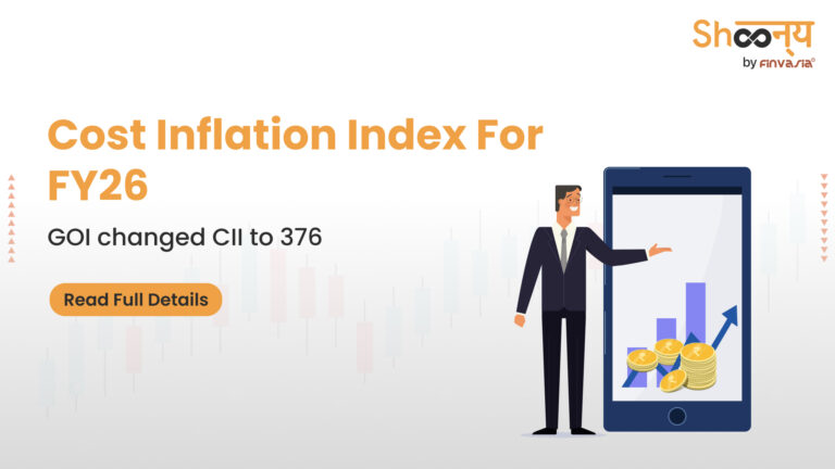 Cost Inflation Index Updated to 376 For FY26