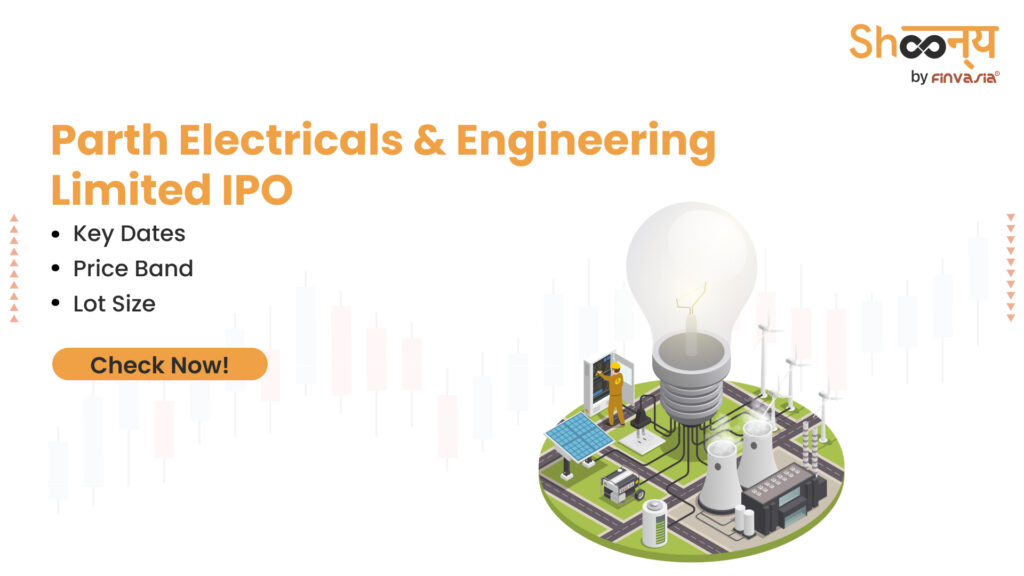 Parth Electricals & Engineering Limited IPO | SME IPO of ₹49.72 Cr